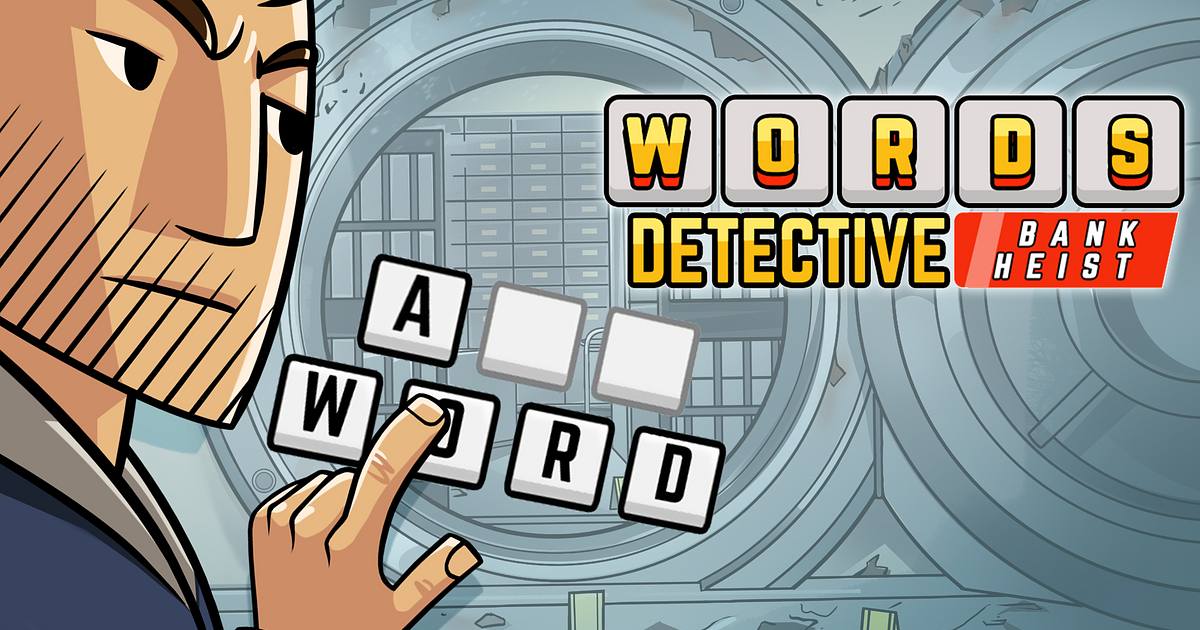 Words Detective Bank Heist - Juego Online - Juega Ahora | Clavejuegos.com