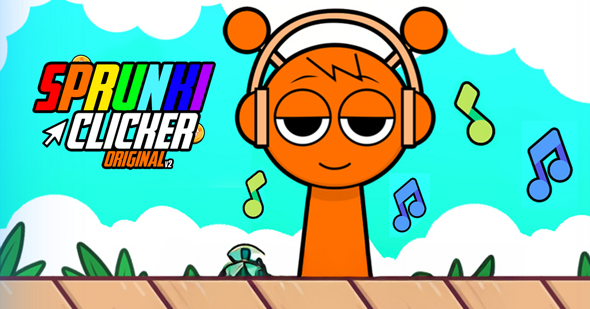 Sprunki Clicker - Juego Online - Juega Ahora | Clavejuegos.com